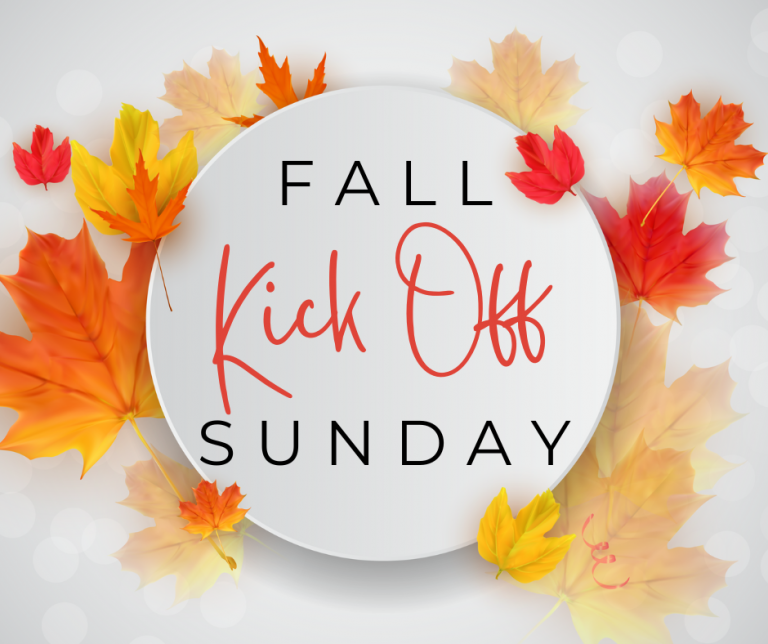 Fall Kickoff Sunday!! - The Link Christian Fellowship